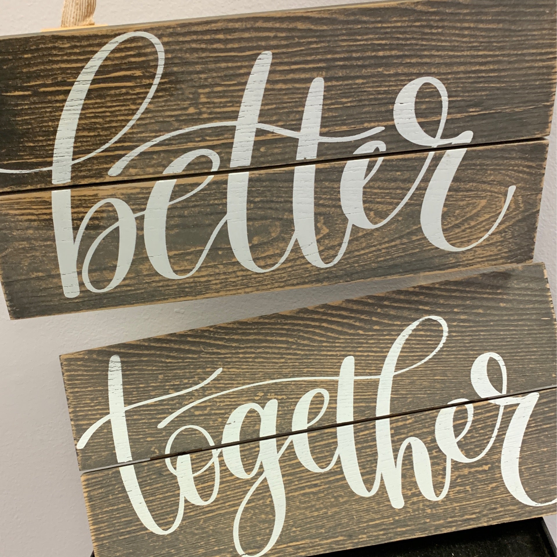 Wedding Chair Sign Rustic Better Together | The Finest Details
